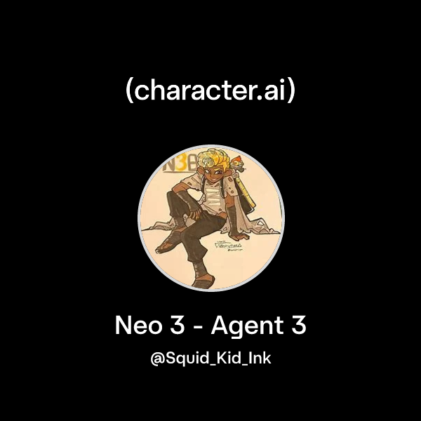 Chat with Neo 3 - Agent 3 | character.ai | Personalized AI for every ...