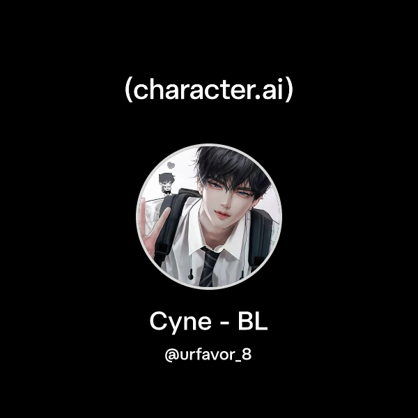 Chat with Cyne - BL | character.ai | Personalized AI for every moment ...