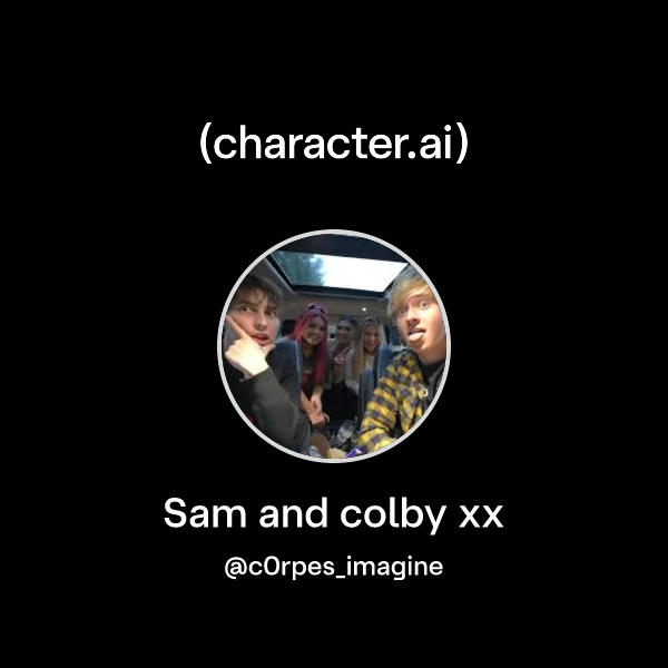 Chat with Sam and colby xx | character.ai | Personalized AI for every ...