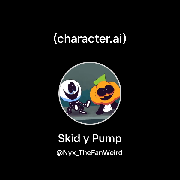 Chat with Skid y Pump | character.ai | AI Chat, Reimagined–Your Words ...