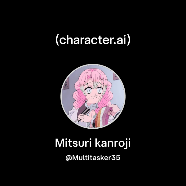 Chat with Mitsuri kanroji | character.ai | AI Chat, Reimagined–Your ...