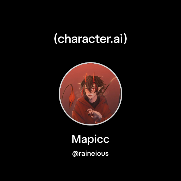 Chat with Mapicc | character.ai | Personalized AI for every moment of ...