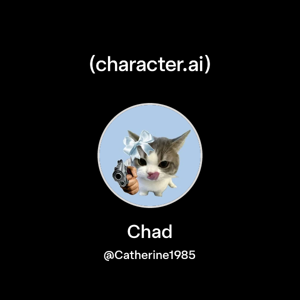Chat with Chad | character.ai | AI Chat, Reimagined–Your Words. Your World.