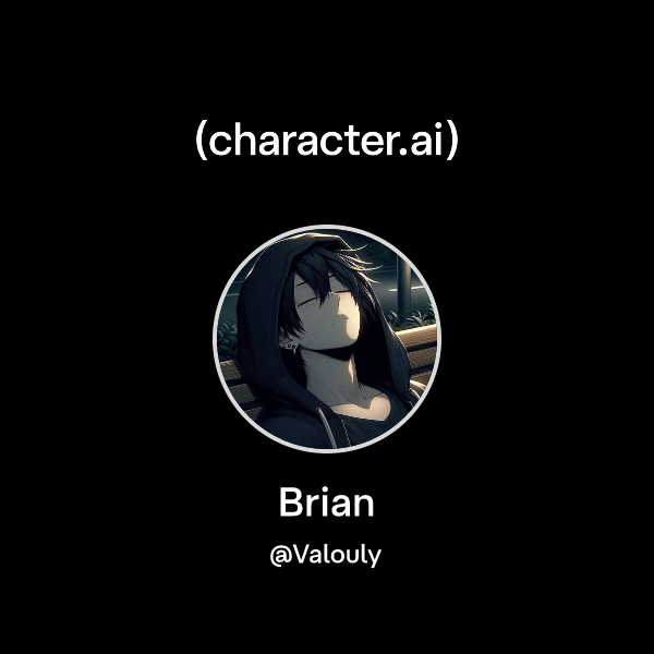 Chat with Brian | character.ai | Personalized AI for every moment of ...