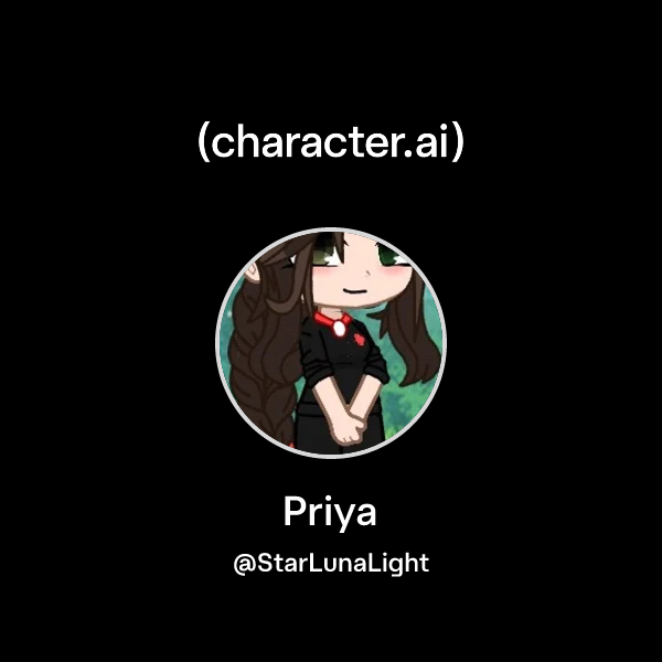 Chat with Priya | character.ai | AI Chat, Reimagined–Your Words. Your ...