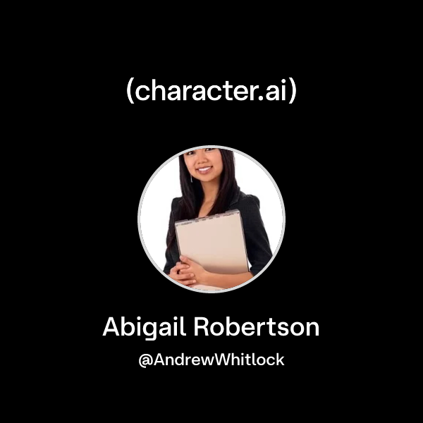 Chat with Abigail Robertson | character.ai | AI Chat, Reimagined–Your ...
