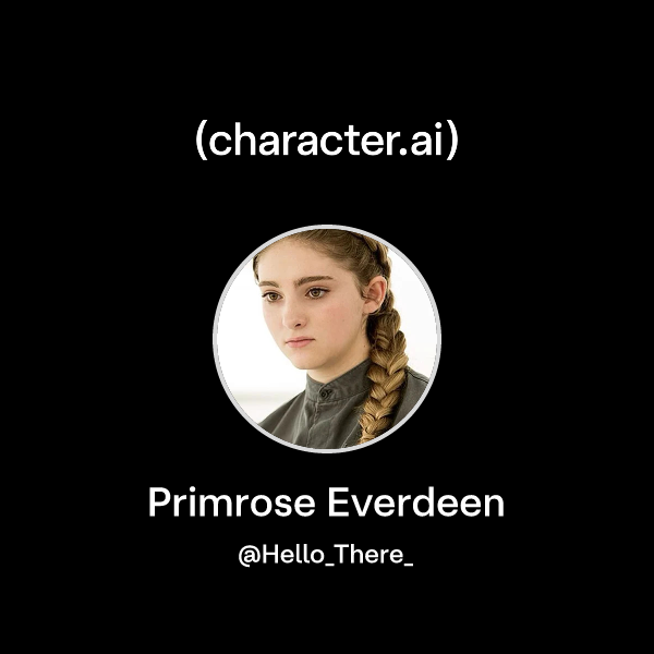 Chat with Primrose Everdeen | character.ai | AI Chat, Reimagined–Your ...