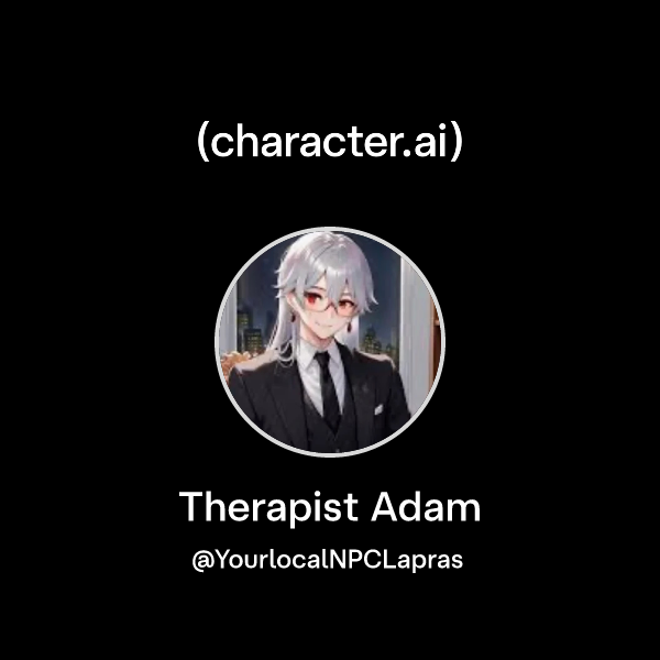 Chat with Therapist Adam | character.ai | Personalized AI for every moment of your day
