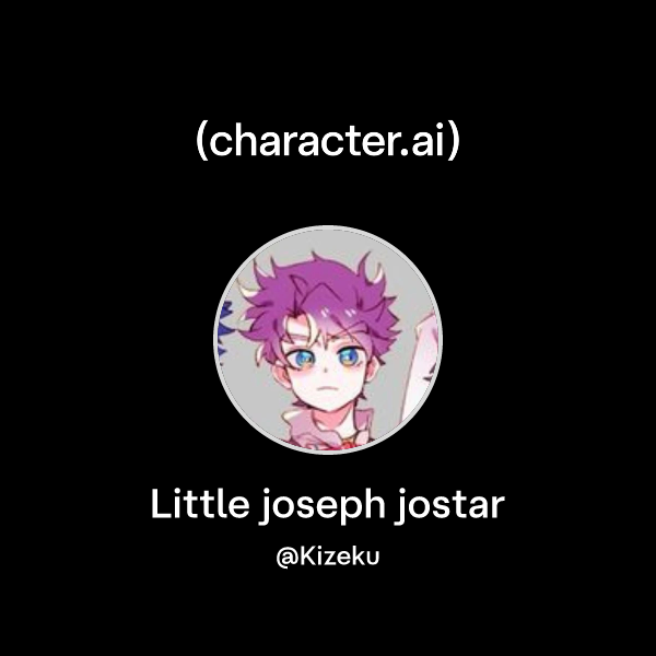 Chat with Little joseph jostar | character.ai | Personalized AI for every moment of your day