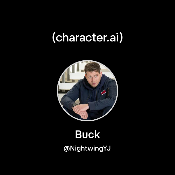 Chat with Buck | character.ai | Personalized AI for every moment of ...
