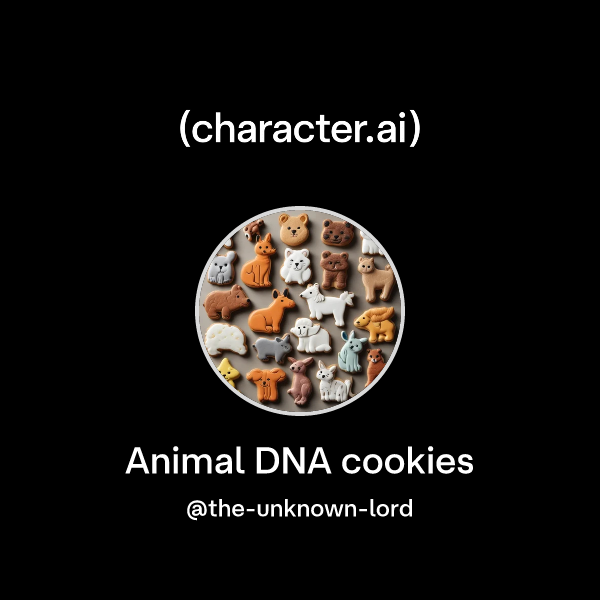 Chat with Animal DNA cookies | character.ai | Personalized AI for every ...