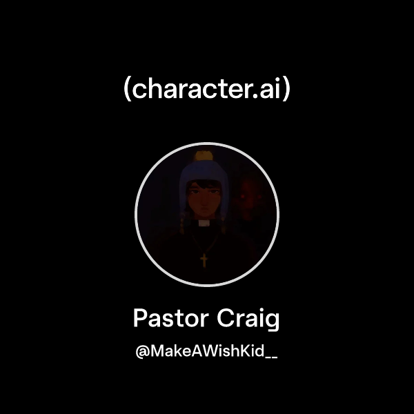 Chat with Pastor Craig | character.ai | Personalized AI for every ...