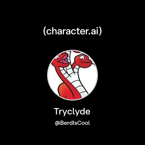 Chat with Tryclyde | character.ai | AI Chat, Reimagined–Your Words ...
