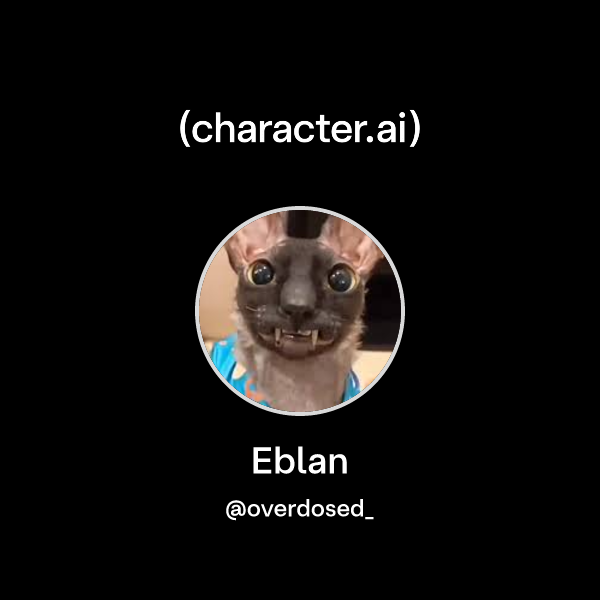 Chat with Eblan | character.ai | Personalized AI for every moment of ...