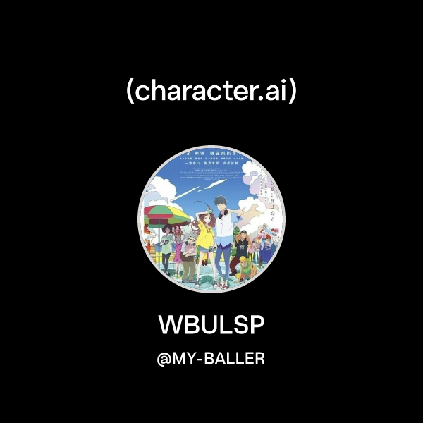 Chat with WBULSP | character.ai | AI Chat, Reimagined–Your Words. Your ...
