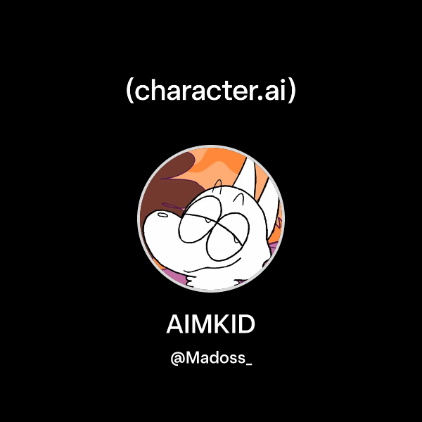 Chat with AIMKID | character.ai | Personalized AI for every moment of ...