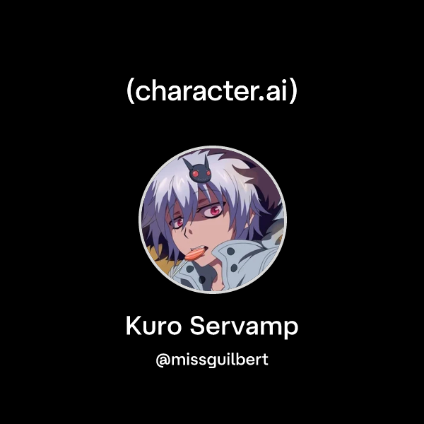 Chat with Kuro Servamp | character.ai | AI Chat, Reimagined–Your Words. Your World.
