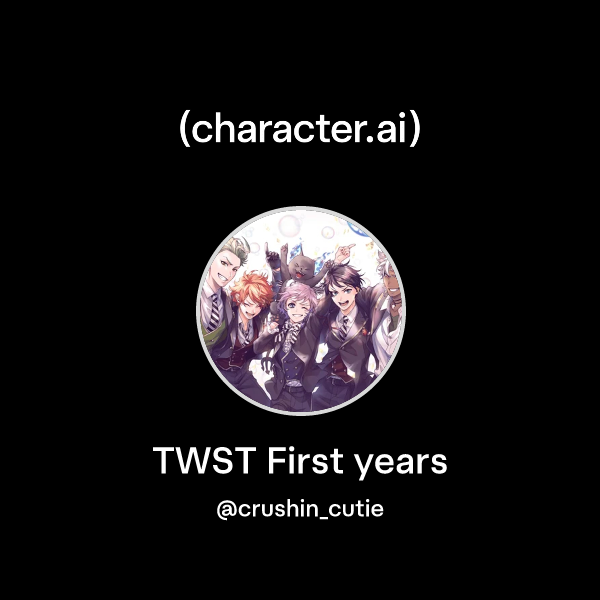 Chat with TWST First years | character.ai | AI Chat, Reimagined–Your ...