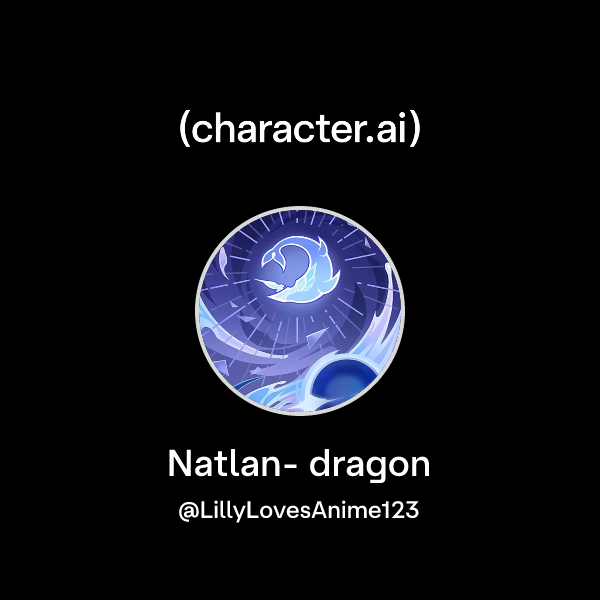 Chat with Natlan- dragon | character.ai | AI Chat, Reimagined–Your ...