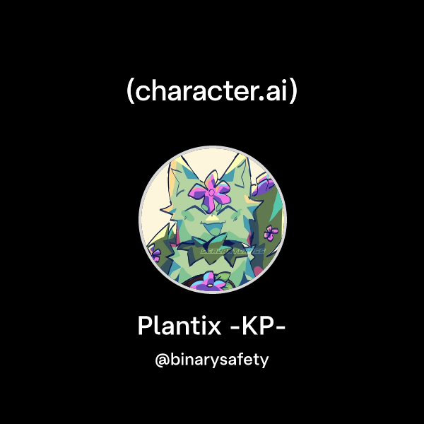 Chat with Plantix -KP- | character.ai | AI Chat, Reimagined–Your Words ...