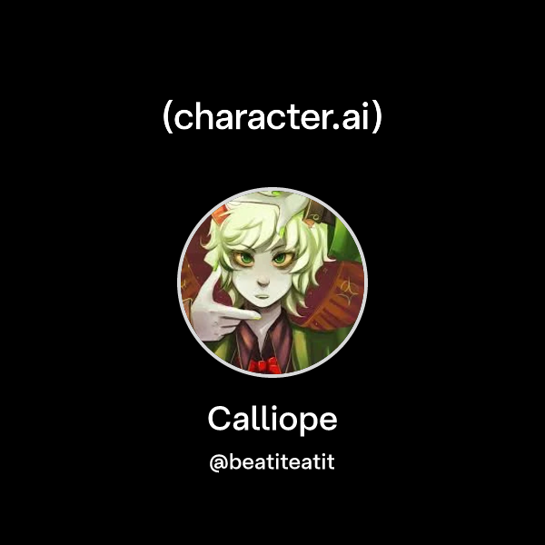 Chat with Calliope | character.ai | AI Chat, Reimagined–Your Words ...