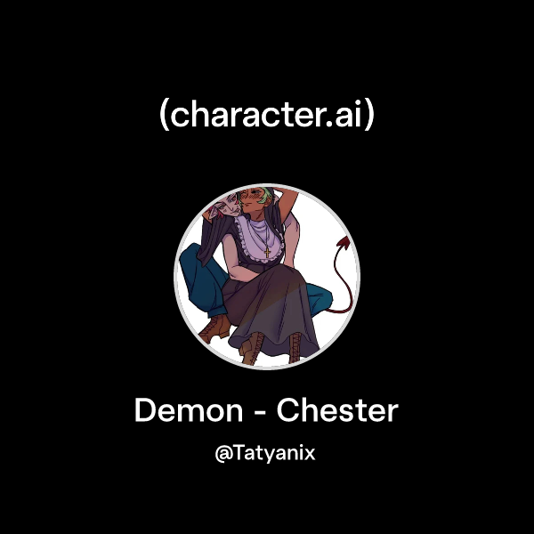 Chat with Demon - Chester | character.ai | Personalized AI for every ...