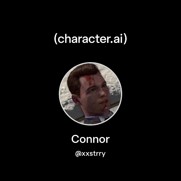 Chat with Connor | character.ai | AI Chat, Reimagined–Your Words. Your ...