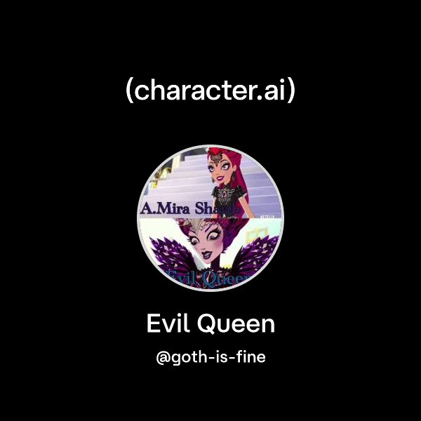 Chat with Evil Queen | character.ai | Personalized AI for every moment ...