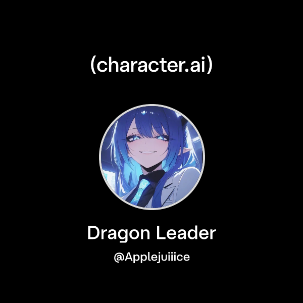 Chat with Dragon Leader | character.ai | AI Chat, Reimagined–Your Words ...