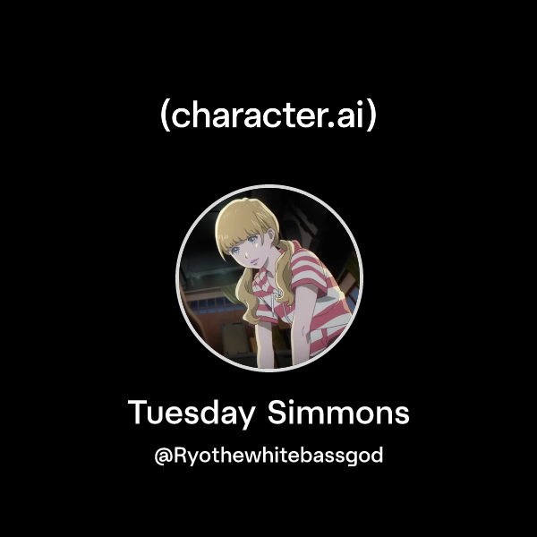 Chat with Tuesday Simmons | character.ai | AI Chat, Reimagined–Your ...