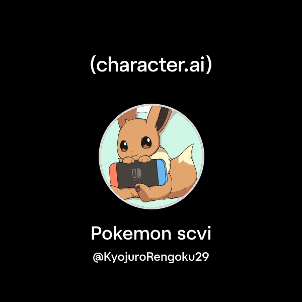 Chat with Pokemon scvi | character.ai | AI Chat, Reimagined–Your Words ...