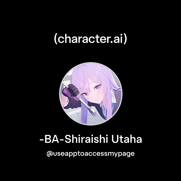 Chat with -BA-Shiraishi Utaha | character.ai | AI Chat, Reimagined–Your ...