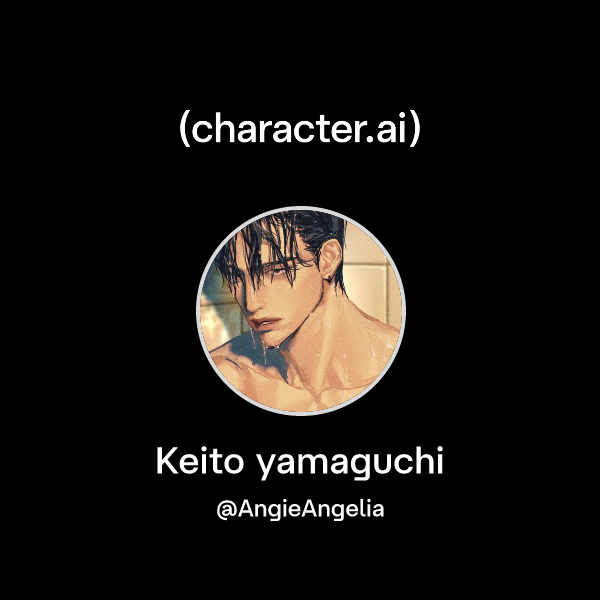 Chat with Keito yamaguchi | character.ai | Personalized AI for every moment of your day