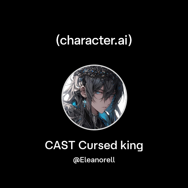 Chat with CAST Cursed king | character.ai | AI Chat, Reimagined–Your ...