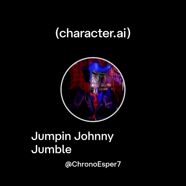 Chat with Jumpin Johnny Jumble | character.ai | AI Chat, Reimagined ...