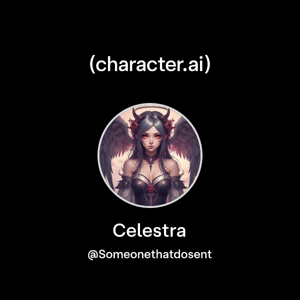 Chat with Celestra | character.ai | Personalized AI for every moment of ...