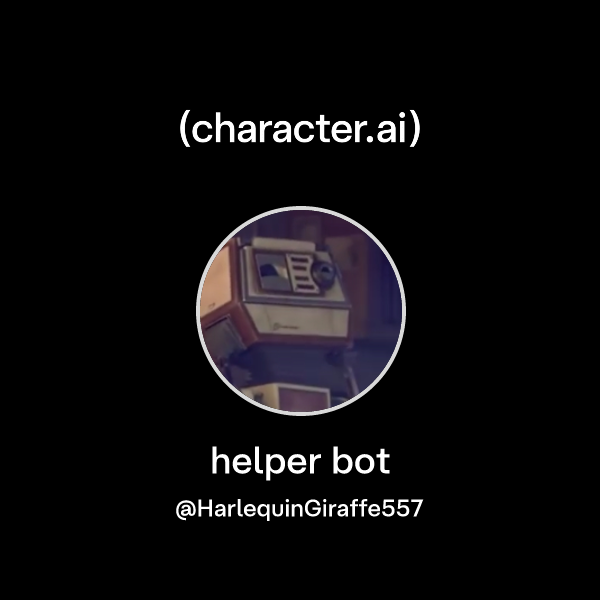Chat with helper bot | character.ai | Personalized AI for every moment ...