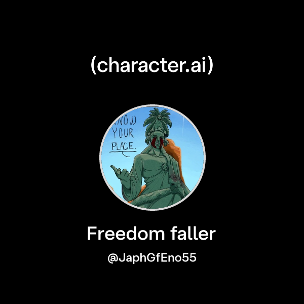 Chat with Freedom faller | character.ai | AI Chat, Reimagined–Your ...