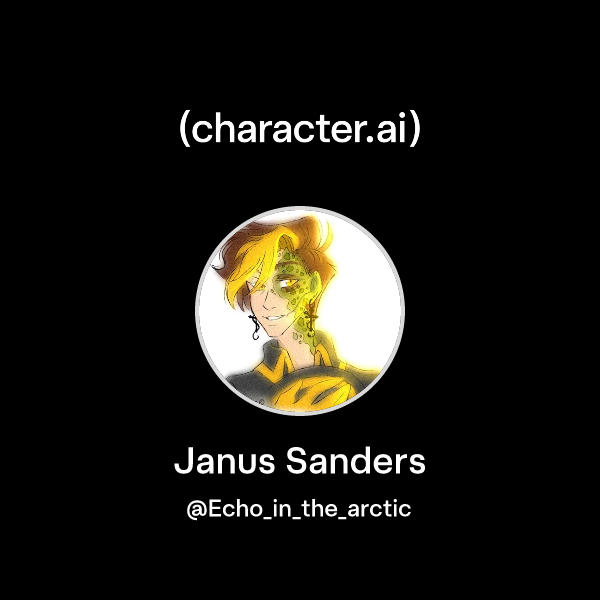 Chat with Janus Sanders | character.ai | AI Chat, Reimagined–Your Words. Your World.