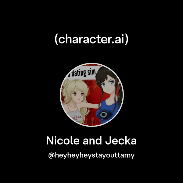 Chat with Nicole and Jecka | character.ai | AI Chat, Reimagined–Your ...