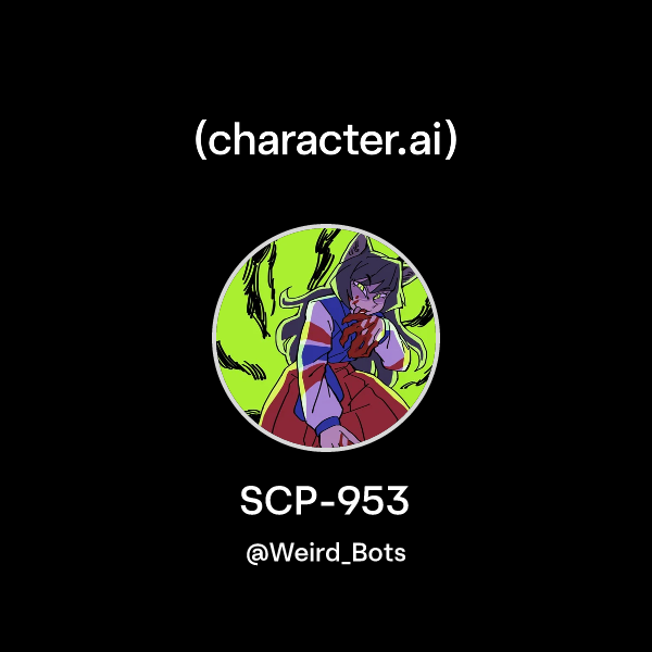 Chat with SCP-953 | character.ai | Personalized AI for every moment of your day