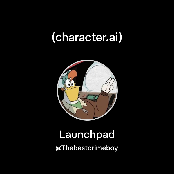 Chat with Launchpad | character.ai | AI Chat, Reimagined–Your Words ...