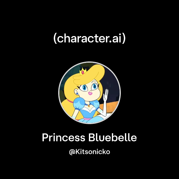 Chat with Princess Bluebelle | character.ai | AI Chat, Reimagined–Your ...