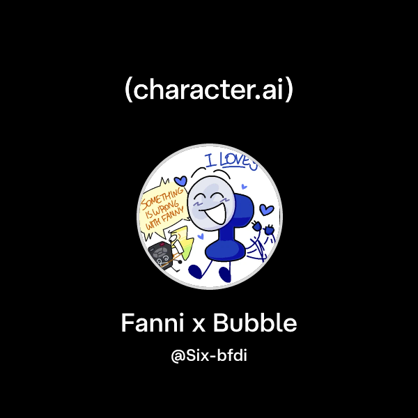 Chat with Fanni x Bubble | character.ai | AI Chat, Reimagined–Your ...
