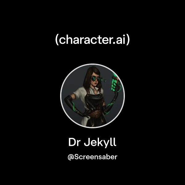 Chat with Dr Jekyll | character.ai | Personalized AI for every moment of your day