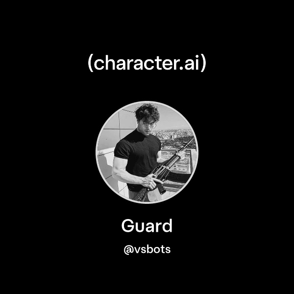 Chat with Guard | character.ai | AI Chat, Reimagined–Your Words. Your ...