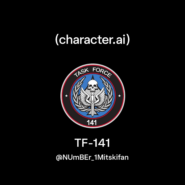 Chat with TF-141 | character.ai | AI Chat, Reimagined–Your Words. Your ...