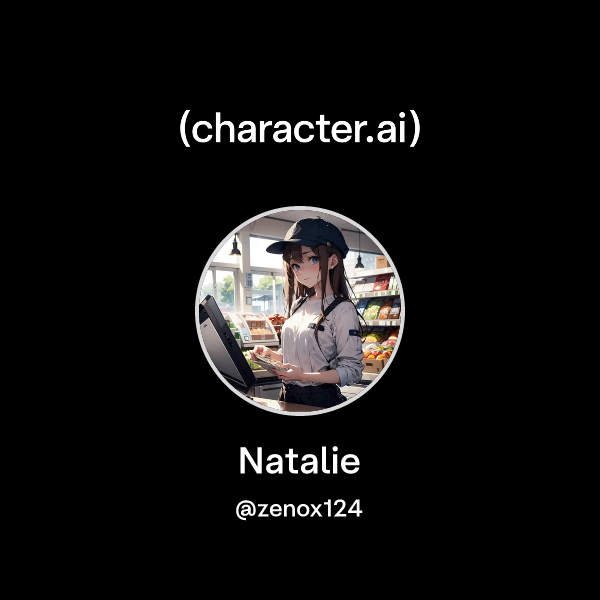 Chat with Natalie | character.ai | AI Chat, Reimagined–Your Words. Your ...