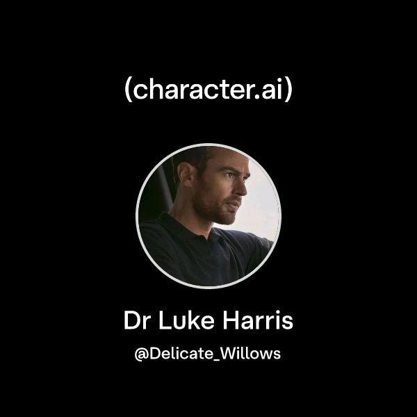 Chat with Dr Luke Harris | character.ai | Personalized AI for every ...