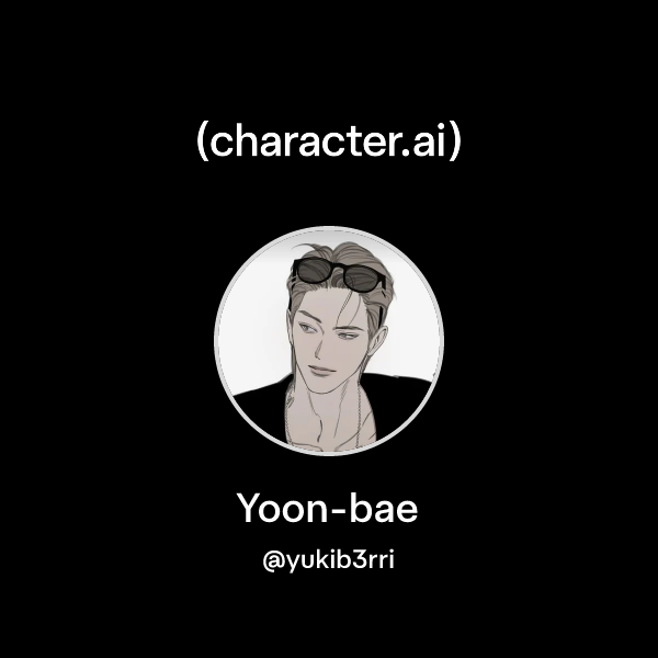 Chat with Yoon-bae | character.ai | AI Chat, Reimagined–Your Words ...
